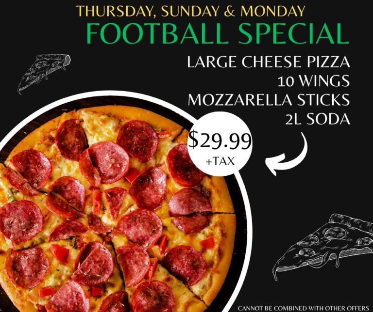 Our Football Specials! - Dine In, To Go and Delivery